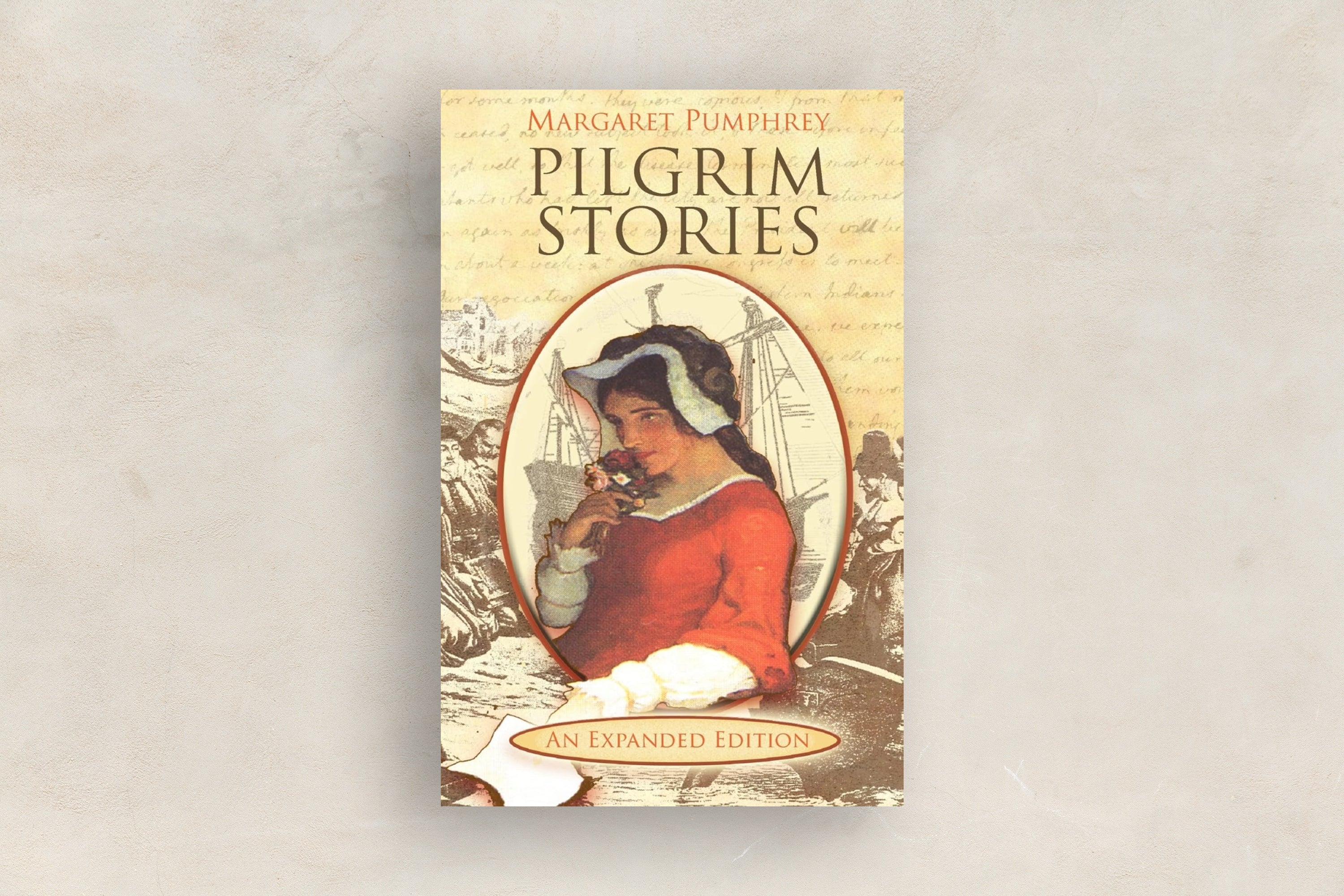 Pilgrim Stories by Margaret Pumphrey - $10.95 - 9781893103245 - In ...